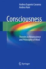 Consciousness: Theories in Neuroscience and Philosophy of Mind ...