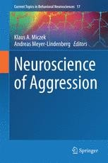 Neuroscience of Aggression | SpringerLink