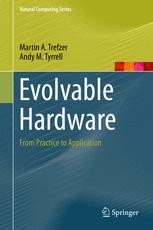 Evolvable Hardware: From Practice to Application | SpringerLink