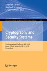 Cryptography and Security Systems: Third International Conference, CSS ...
