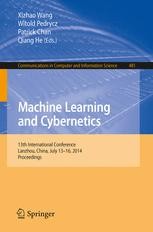 Machine Learning and Cybernetics: 13th International Conference ...