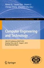 Computer Engineering and Technology: 18th CCF Conference, NCCET 2014 ...
