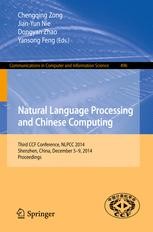 Natural Language Processing and Chinese Computing: Third CCF Conference ...