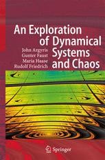 An Exploration of Dynamical Systems and Chaos: Completely Revised and ...
