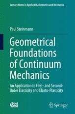 Geometrical Foundations of Continuum Mechanics: An Application to First- and Second-Order ...