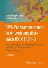 SPS-Programmierung in Anweisungsliste nach IEC 61131-3: Eine ...