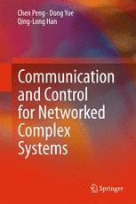 Communication and Control for Networked Complex Systems | SpringerLink