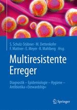 Multiresistente Erreger: Diagnostik - Epidemiologie - Hygiene ...
