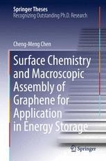 Surface Chemistry and Macroscopic Assembly of Graphene for Application ...