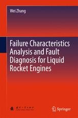 Failure Characteristics Analysis and Fault Diagnosis for Liquid Rocket ...