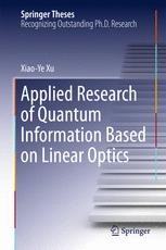 Applied Research of Quantum Information Based on Linear Optics ...