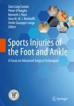 Sports Injuries of the Foot and Ankle: A Focus on Advanced Surgical ...