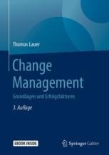 Change Management: Grundlagen und Erfolgsfaktoren | Springer Nature ...