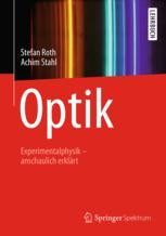 Optik: Experimentalphysik – anschaulich erklärt | SpringerLink