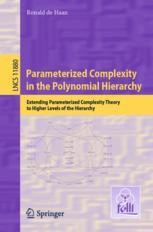 Parameterized Complexity in the Polynomial Hierarchy: Extending Parameterized Complexity Theory ...