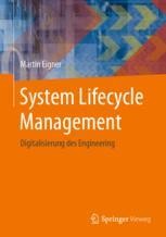 System Lifecycle Management: Digitalisierung des Engineering | SpringerLink