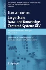 Transactions on Large-Scale Data- and Knowledge-Centered Systems XLV: Special Issue on Data ...