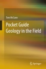 Pocket Guide Geology in the Field | Springer Nature Link (formerly ...