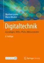 Digitaltechnik: Grundlagen, VHDL, FPGAs, Mikrocontroller | Springer Nature Link (formerly ...