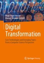 Digital Transformation: Core Technologies and Emerging Topics from a ...