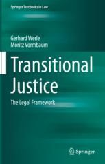 Transitional Justice: The Legal Framework | Springer Nature Link ...