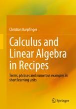 Calculus and Linear Algebra in Recipes: Terms, phrases and numerous ...
