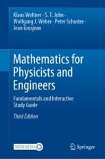 Mathematics for Physicists and Engineers: Fundamentals and Interactive ...