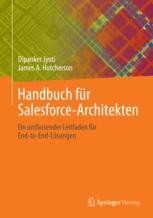 Handbuch für Salesforce-Architekten: Ein umfassender Leitfaden für End ...