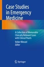 Case Studies in Emergency Medicine: A Collection of Memorable ...