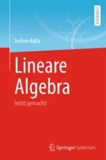 Lineare Algebra: leicht gemacht! | SpringerLink