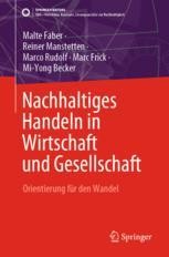 Nachhaltiges Handeln in Wirtschaft und Gesellschaft: Orientierung für ...