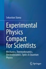 Experimental Physics Compact for Scientists: Mechanics, Thermodynamics ...