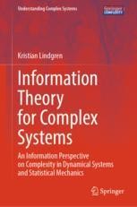 Information Theory for Complex Systems: An Information Perspective on Complexity in Dynamical ...