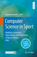 Computer Science in Sport: Modeling, Simulation, Data Analysis and ...