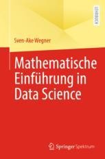 Mathematische Einführung in Data Science | SpringerLink