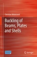 Buckling of Beams, Plates and Shells | Springer Nature Link (formally ...
