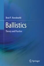 Ballistics: Theory and Practice | SpringerLink
