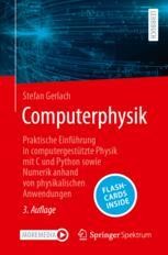 Computerphysik: Praktische Einführung in computergestützte Physik mit C ...
