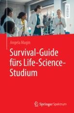 Survival-Guide fürs Life-Science-Studium | SpringerLink