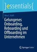 Gelungenes Onboarding, Reboarding und Offboarding im Unternehmen ...