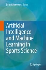 Artificial Intelligence and Machine Learning in Sports Science ...