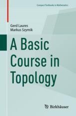 A Basic Course in Topology | SpringerLink