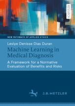 Machine Learning in Medical Diagnosis: A Framework for a Normative ...
