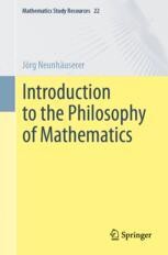 Introduction to the Philosophy of Mathematics | Springer Nature Link (formerly SpringerLink)