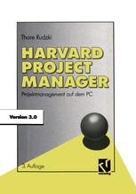 Harvard Project Manager 3.0: Projektmanagement auf dem PC | SpringerLink
