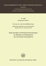 Experimentelle und klinische Untersuchungen zur Ätiologie und ...