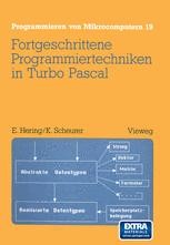 Fortgeschrittene Programmiertechniken in Turbo Pascal | SpringerLink