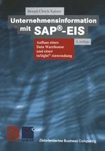 Unternehmensinformation mit SAP®-EIS: Aufbau eines Data Warehouses und ...