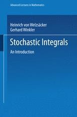 Stochastic Integrals: An Introduction | SpringerLink