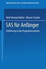 SAS für Anfänger: Einführung in das Programmsystem | SpringerLink